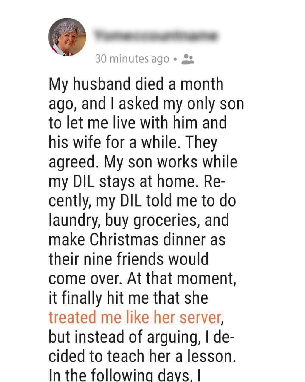 Daughter-in-law acted meanly towards the mother-in-law, so the old ...